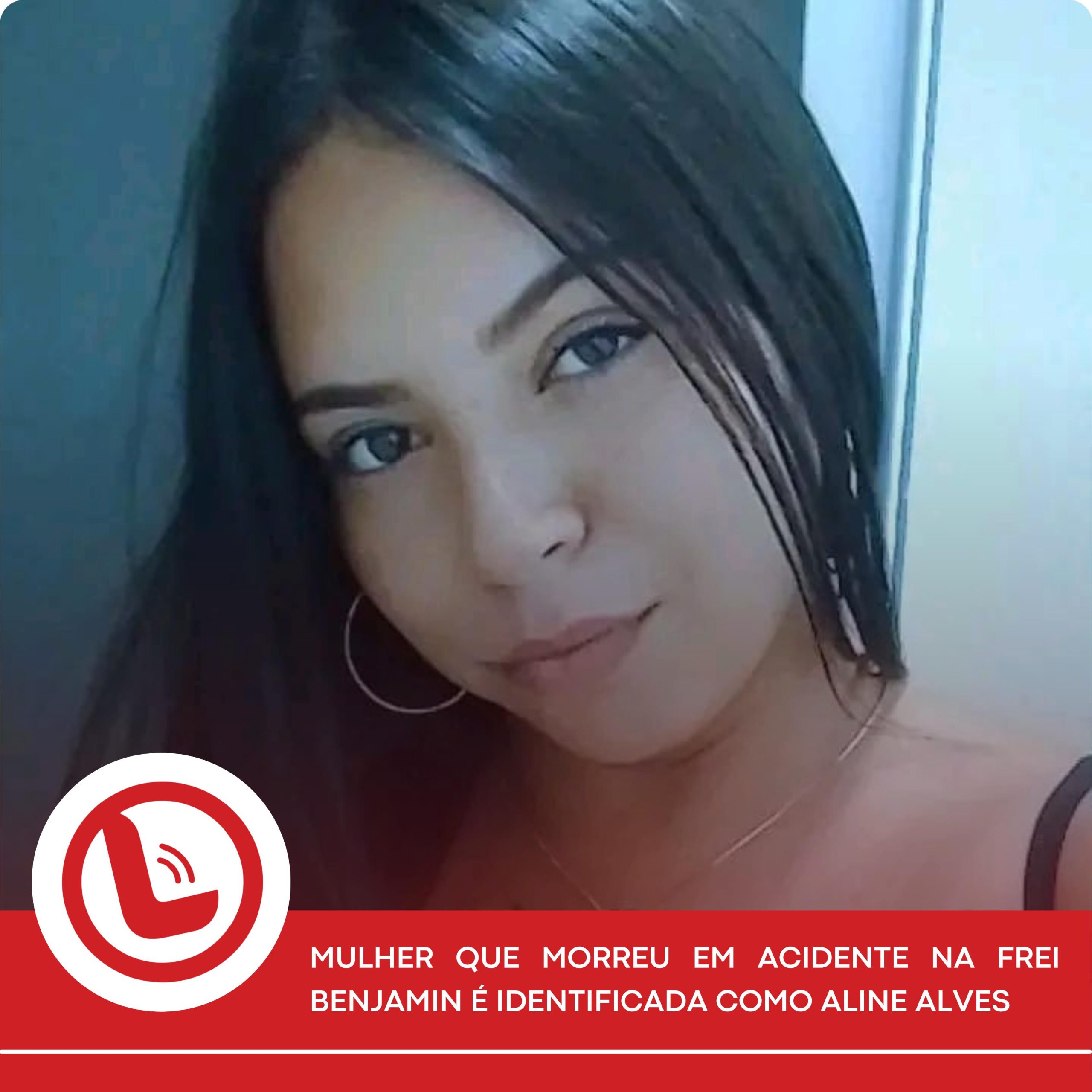 Mulher que morreu em acidente na Frei Benjamin é identificada como Aline Alves - Blog do Léo Santos