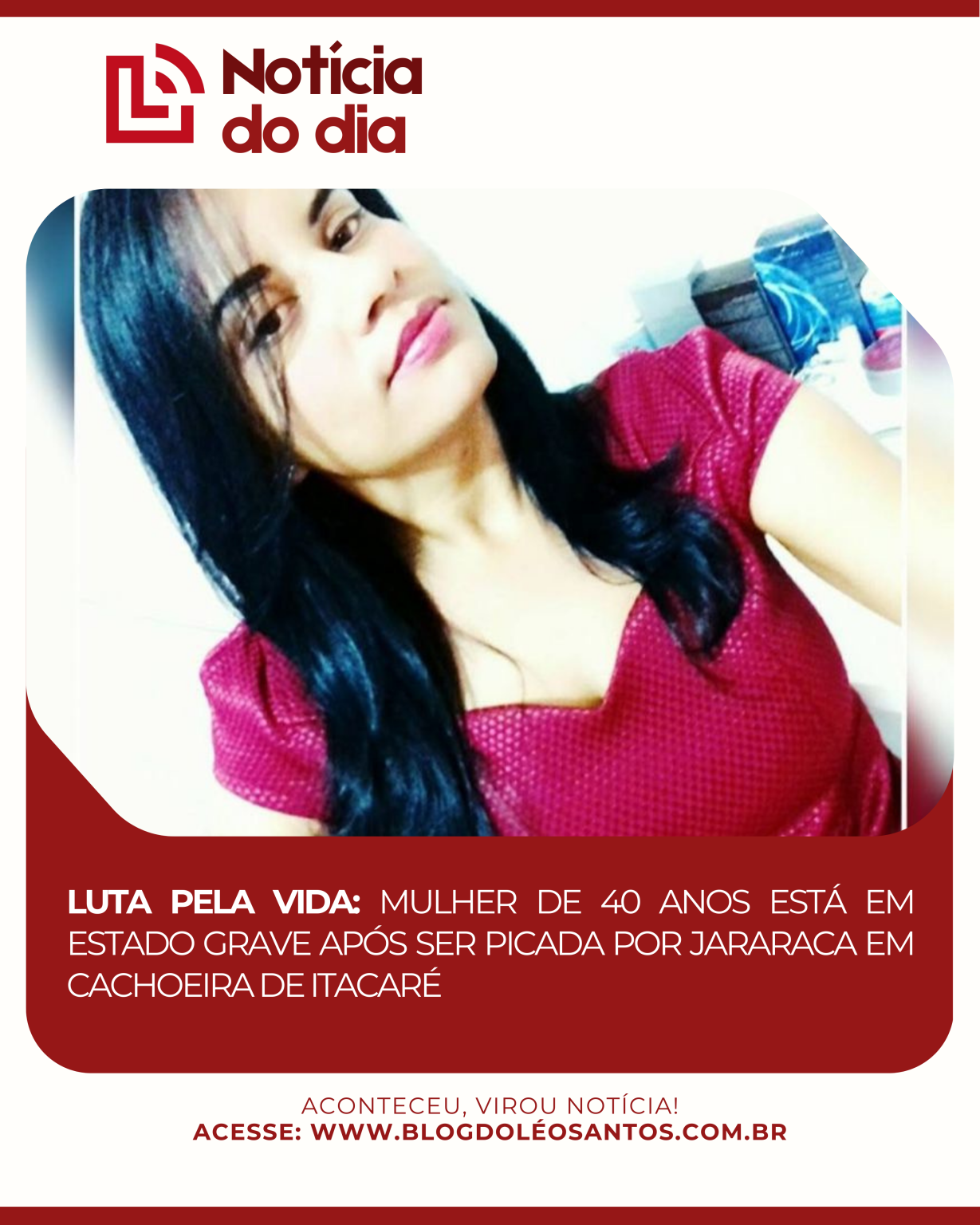 Luta pela vida: Mulher de 40 anos está em estado grave após ser picada ...